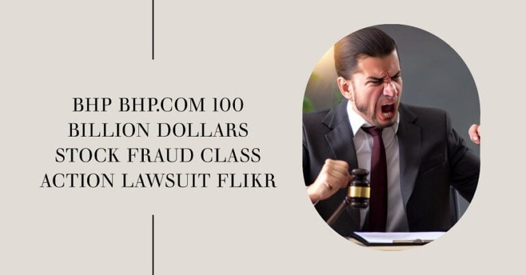 Bhp Bhp.com 100 billion dollars stock fraud class action lawsuit flikr ...