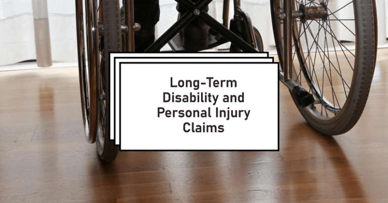 Long-Term Disability and Personal Injury Claims: Understanding ...