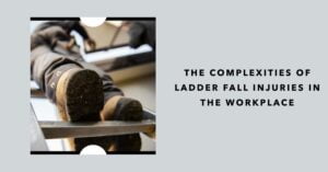 Standing Tall: The Complexities of Ladder Fall Injuries in the ...